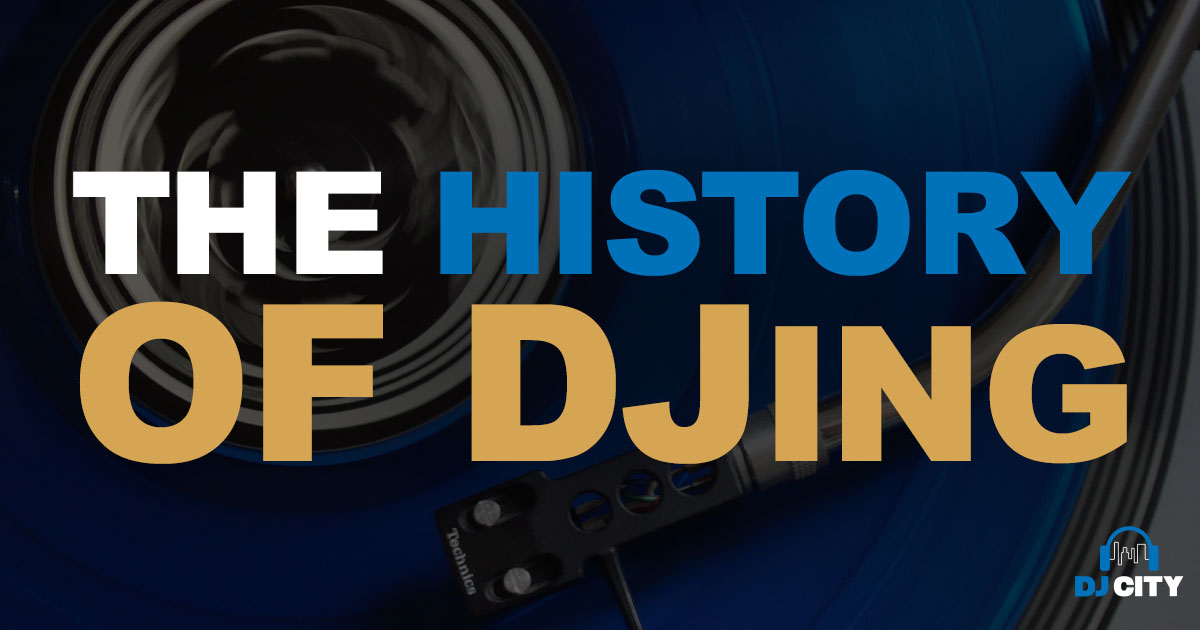 The History of DJing - Who Invented DJing? - DJ City