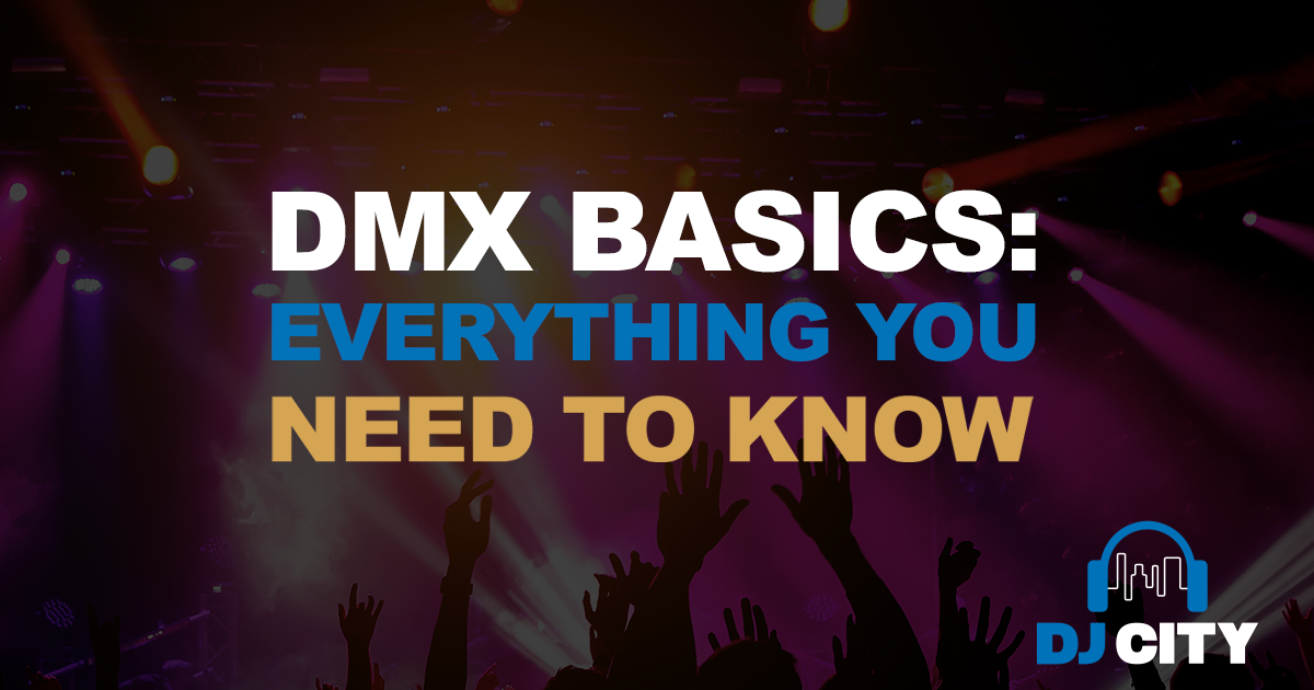 A Guide to DMX Basics: Everything You Need to Know to Get Started